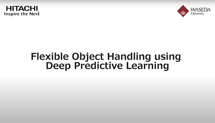 Hitachi Develops Deep Learning-Based Robot Control Technology Adapted to Handling Objects with ...